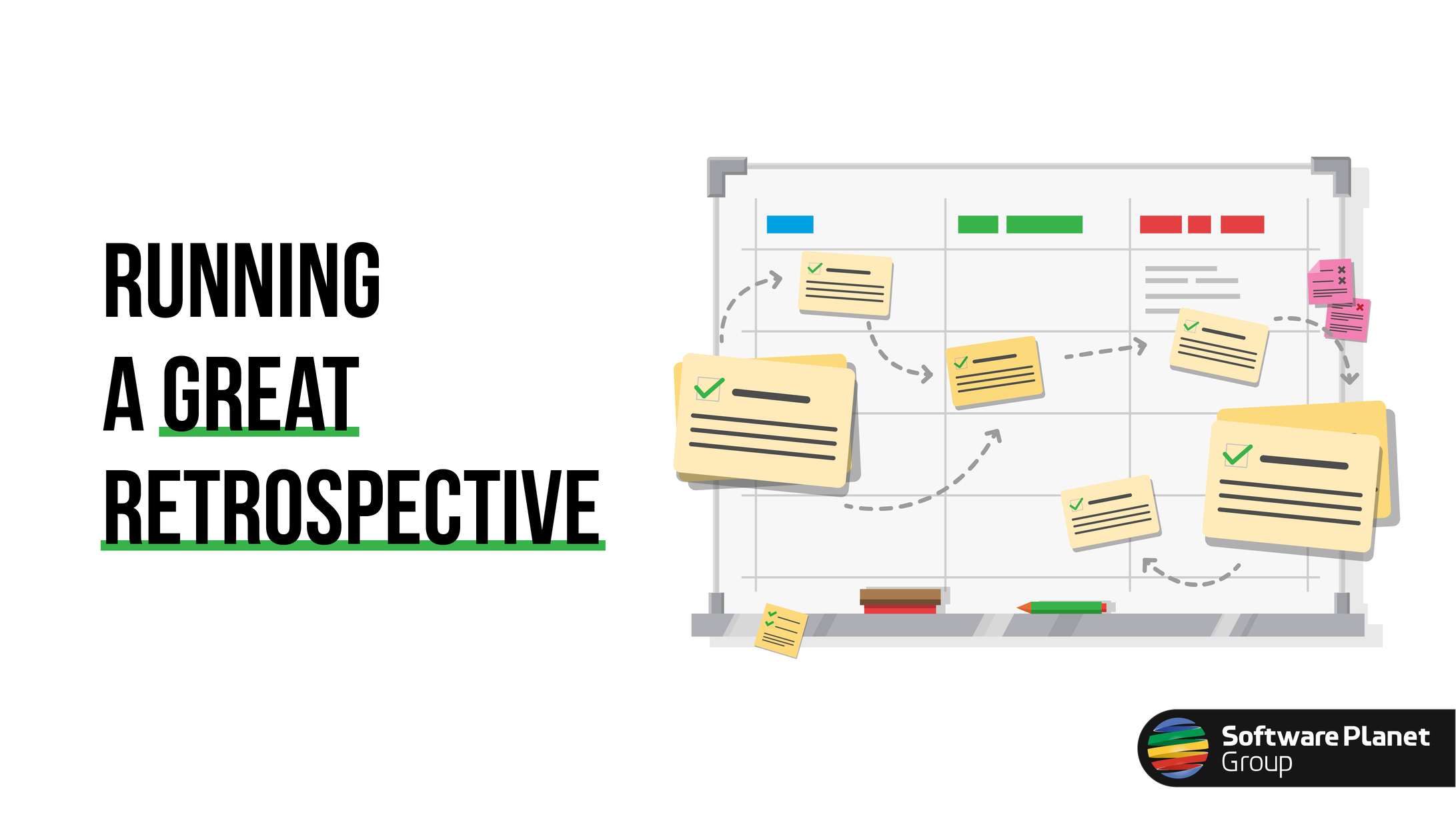 Running a Great Retrospective | SPG Blog